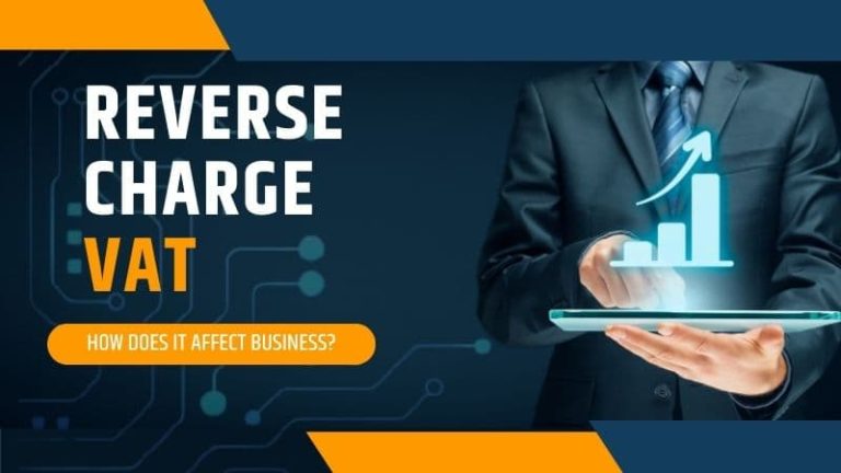 Understanding the Basics of Reverse Charge VAT in the UK - Best VAT Tool